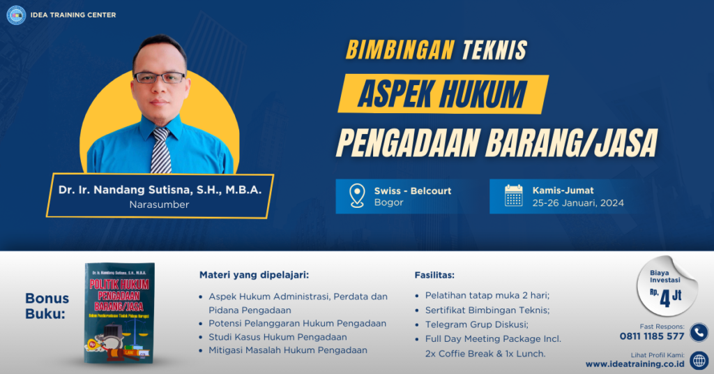 Aspek Hukum Pengadaan Barang/Jasa | Idea Training Center | Lembaga ... Aspek Hukum Pengadaan Barang/Jasa | Idea Training Center | Lembaga ...